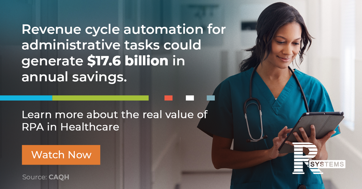 The real value of RPA in healthcare [Watch now]